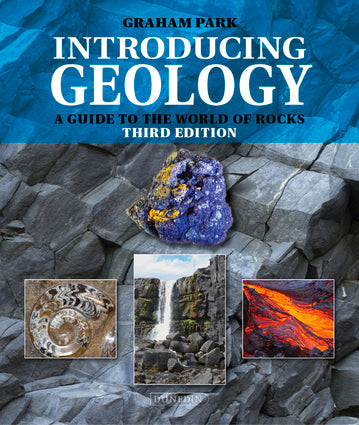 Introducing Geology: A Guide to the World of Rocks — Atlas Preservation